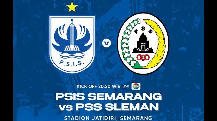 Live Streaming PSIS vs PSS Sleman Pukul 20.30 WIB, Laga Berat Super ...