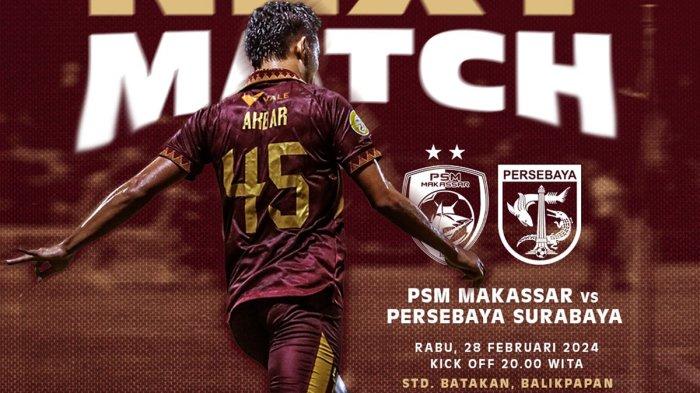 LINK Live Streaming PSM Makassar vs Persebaya, Kick Off 19.00 WIB di ...