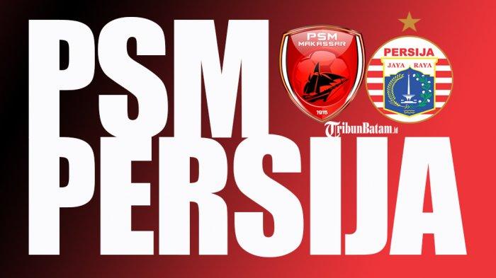 Jadwal Liga 1 2024-2025 Pekan 24 PSM Makassar vs Persija, Carlos Pena: Kami Harus Lebih Dewasa ...