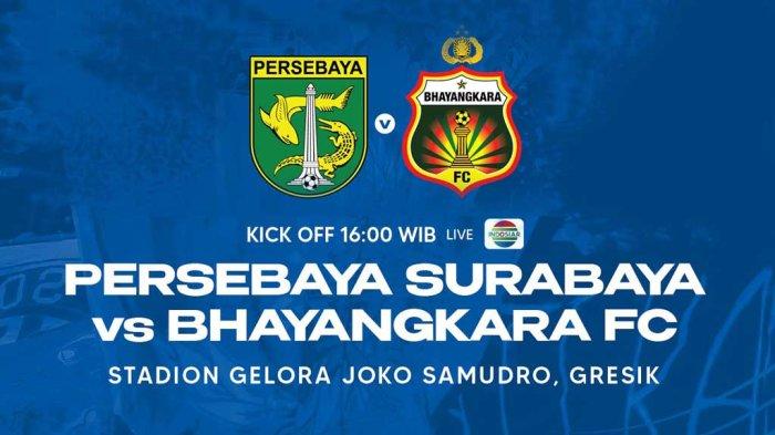 Live Streaming Indosiar Persebaya vs Bhayangkara FC Kick Off 16.00 WIB ...