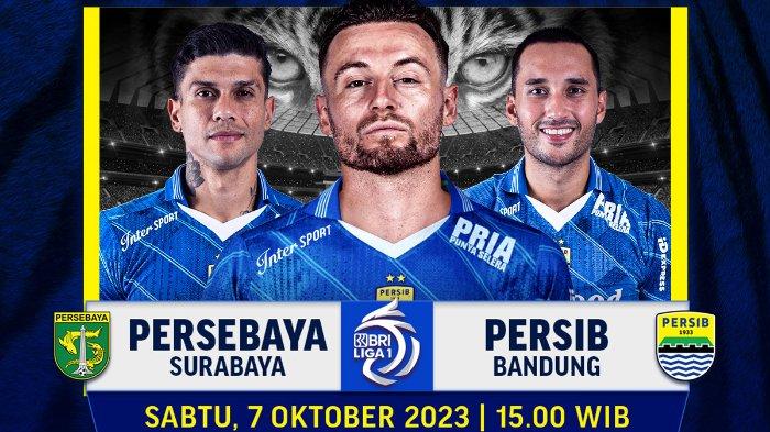 Jadwal Live Streaming Persebaya vs Persib, Kick Off 15.00 WIB di Indosiar - Tribunbatam.id