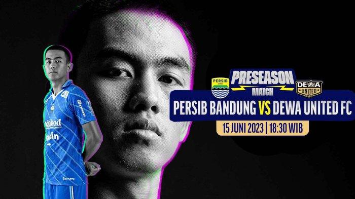 Live Streaming Indosiar Persib Bandung vs Dewa United Kick Off 19.00 WIB - Tribunbatam.id