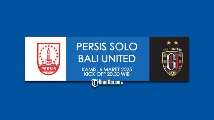 Jadwal BRI Liga 1 2024-2025 Pekan 26, Malam Ini Persis Solo vs Bali United Live Indosiar ...
