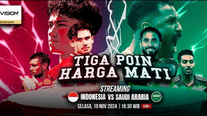 Link dan Cara Nonton Pertandingan Timnas Vs Arab Saudi di RCTI Plus dan Vision Plus di HP atau ...