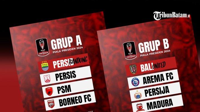 Jadwal Piala Presiden 2024, Dibuka Duel Persib vs PSM Makassar di Jalak Harupat Bandung ...