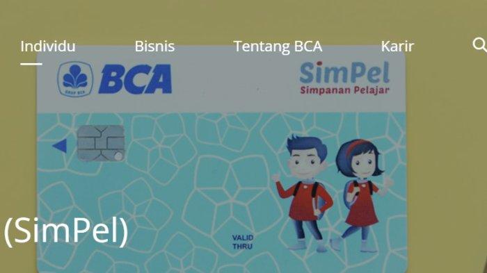 Cara dan Syarat Buka Rekening SimPel BCA untuk Tabungan Biaya ...