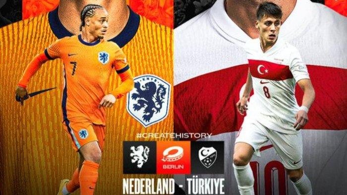 Prediksi Skor Belanda vs Turkiye 7 Juli 2024, Susunan Pemain dan Head To Head - Tribunbatam.id