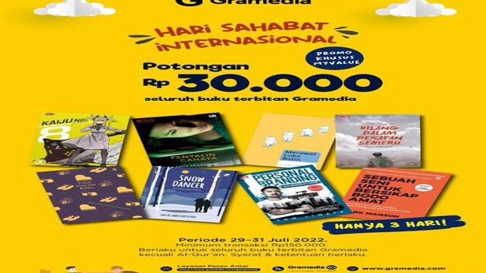 Promo Gramedia Batam Akhir Juli 2022 Peringati Hari Persahabatan ...