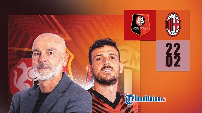 Live Streaming Rennes vs AC Milan, Rossoneri Dalam Kondisi Siap Untuk ...
