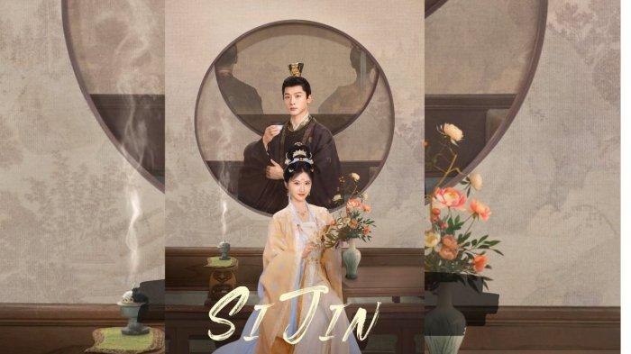 Sinopsis Drama China Si Jin, Kisah Putri yang Berjuang Memperbaiki Takdir Setelah Reinkarnasi ...