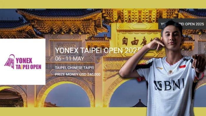 Hasil Drawing Taipei Open 2025, Alwi Farhan vs Riku Hatano, 8 Wakil di Ganda Campuran ...