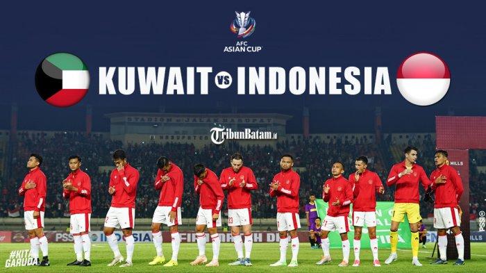 Live Streaming Kuwait vs Indonesia di Indosiar 23.15 WIB, Shin Tae-yong ...