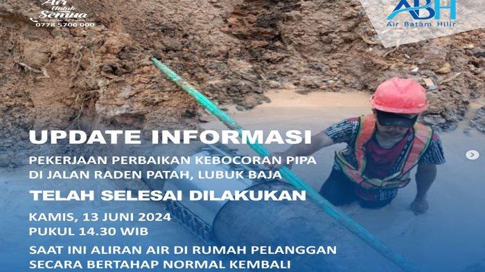 Air Batam Hilir Sebut Perbaikan Pipa Bocor di Lubukbaja Selesai, Aliran ...