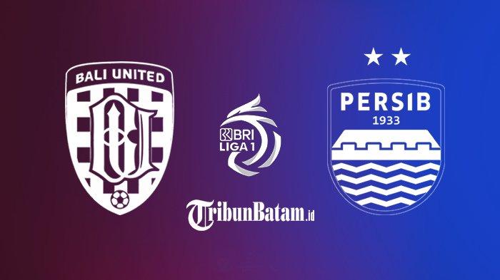 Jadwal BRI Liga 1 2024-2025, Diawali Laga Tunda Bali United vs Persib, Maung Bandung Ingin ...