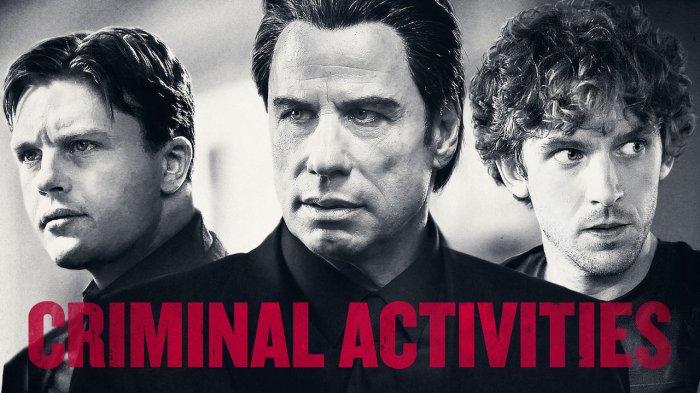 Sinopsis Film Criminal Activities Dibintangi John Travolta, Tayang ...