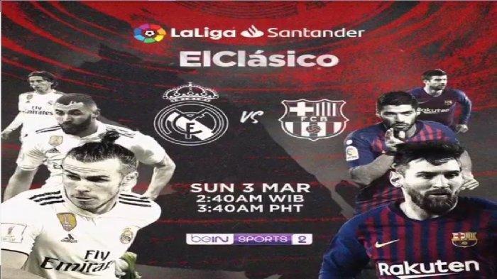 Jadwal & Link Live Streaming SCTV El Clasico, Real Madrid VS Barcelona Malam Ini - Tribunbatam.id