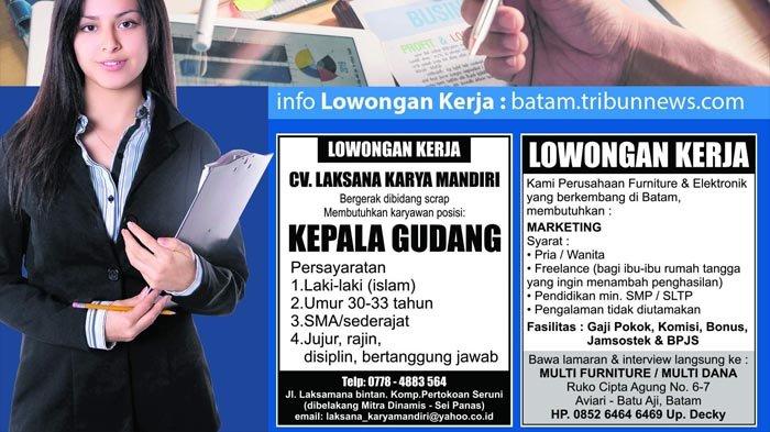 LOKER BATAM HARI INI - Dua Informasi Lowongan Kerja Batam, Siapa Tahu ...