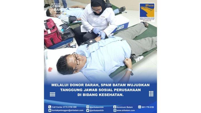 SPAM Batam Gelar Donor Darah, Wujudkan Tanggung Jawab Sosial Bidang ...