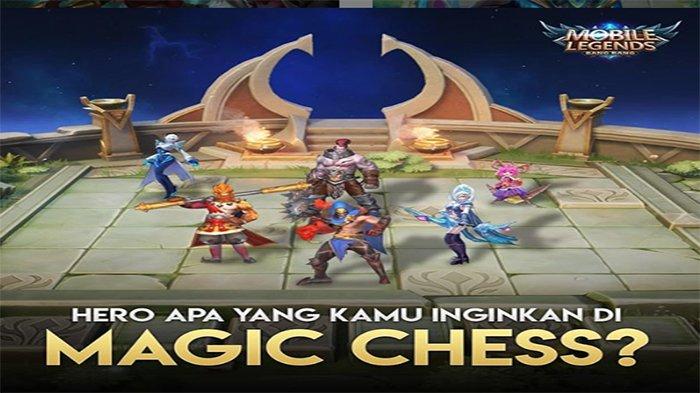 Hadirkan 52 Hero, Kenali Istilah Dalam Magic Chess Mobile Legends ...