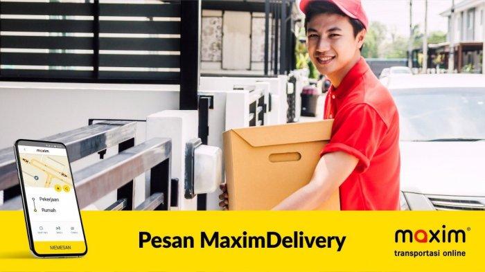 Maxim Delivery, Solusi Kirim Barang Dengan Aman, Mudah dan Efisien ...