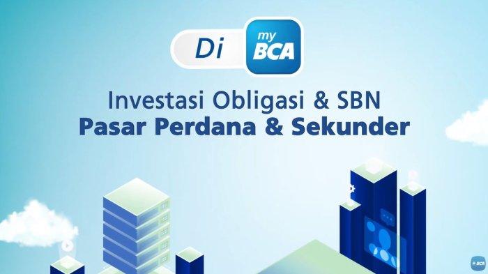 Cara Investasi Obligasi SBN Pasar Perdana dan Sekunder di myBCA ...