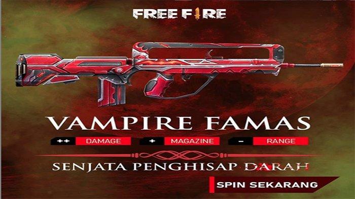 Spin Sekarang, Skin Vampire Famas Free Fire Hadir di Weapon Royale ...