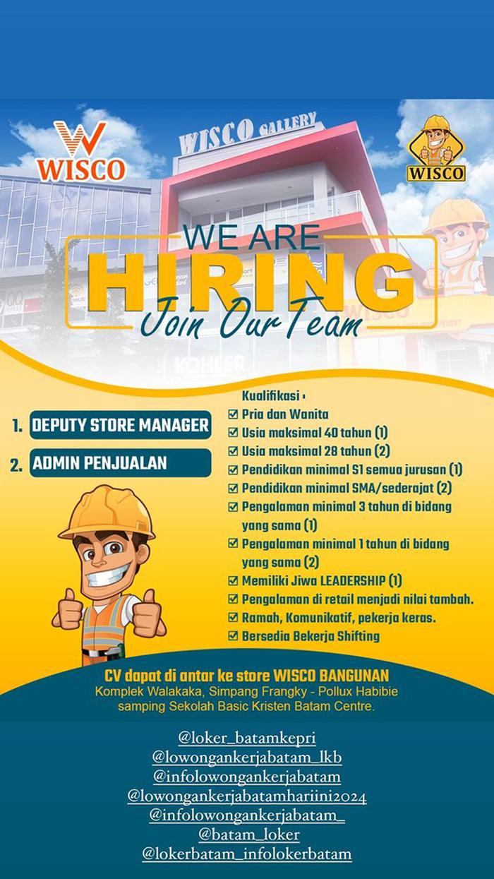 Lowongan Kerja Batam - Wisco Buka Loker Deputy Store Manager dan Admin ...
