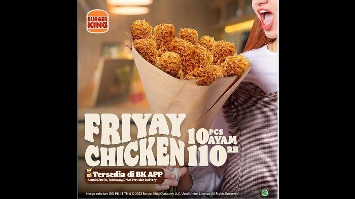 Promo Kuliner Akhir Pekan, 10 Ayam Burger King Cuma Rp110 Ribu, Ada ...