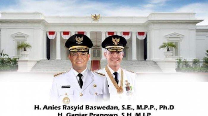 Beredar Poster Deklarasi Dukung Anies dan Ganjar Jadi Capres-Cawapres ...