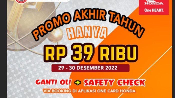 Promo Akhir Tahun Service Ringan Plus Ganti Oli di AHASS TDM Manggar ...