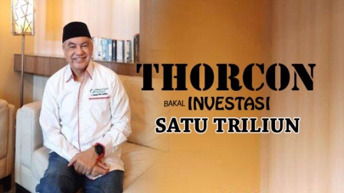 ThorCon Akan Berinvestasi Hampir Rp1 Triliun di Bangka Belitung ...