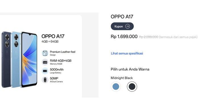 Harga HP Oppo A17 Terbaru di November 2023, HP Entry Level yang Masih Diminati, Turun Rp200 ...