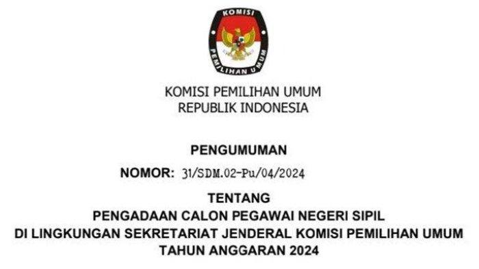 Info Pendaftaran CPNS 2024 di KPU: 3.287 Formasi Tersedia untuk Lulusan D3, D4, dan S1 - Halaman ...