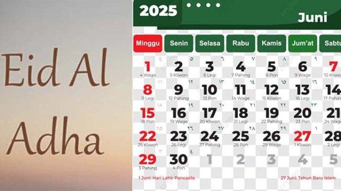 Kalender Juni 2025, Hari Libur Nasional dan Cuti Bersama, Libur Idul ...