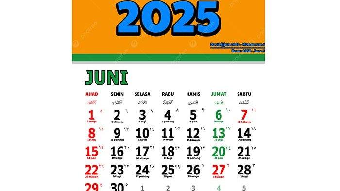 Kalender Juni 2025 Lengkap Weton Senin Legi, Simak Neptu dan Wuku 23 Juni 2025 - Halaman 2 ...