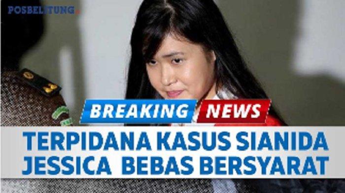 LIVE - Biodata Jessica Wongso, Terpidana 20 Tahun Kasus Kopi Sianida itu Kini Bebas dari Penjara ...
