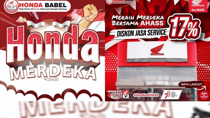 Semarak Kemerdekaan HUT ke-78 RI, PT Asia Surya Perkasa Belitung Hadirkan Program Honda Merdeka ...