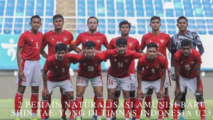 2 Pemain Naturalisasi Amunisi Baru Shin Tae-yong di Timnas Indonesia ... 2 Pemain Naturalisasi Amunisi Baru Shin Tae-yong di Timnas Indonesia ...