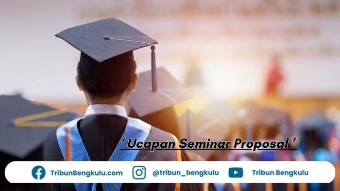 30 Ucapan Sempro Skripsi Kekinian untuk Teman, Sahabat hingga Pacar Jelang Seminar Proposal ...