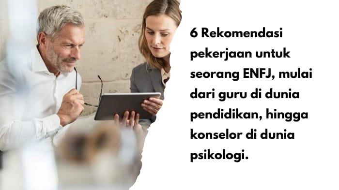 6 Rekomendasi Pekerjaan yang Cocok untuk Seorang ENFJ MBTI, Mulai dari ...