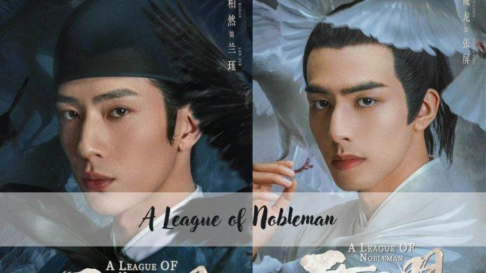 Link Nonton A League of Nobleman Episode 21 22 23 24 25 Sub Indo, Drama China yang On Going di ...