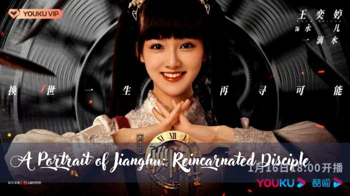 A Portrait of Jianghu: Reincarnated Disciple Sub Indo, Lengkap dengan ...