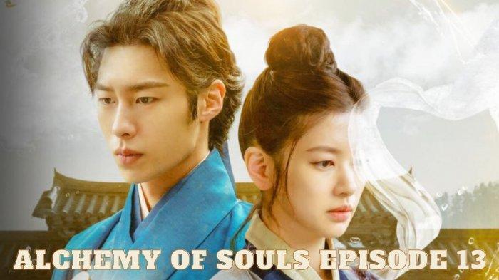 Jadwal Tayang Alchemy Of Souls Episode 13 Lengkap Dengan Link Nonton Serupa Drakorindo dan ...