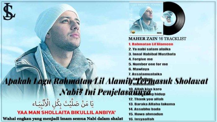 Apakah Lagu Rahmatan Lil Alamin Termasuk Sholawat Nabi? Ini Penjelasannya - Halaman 2 ...