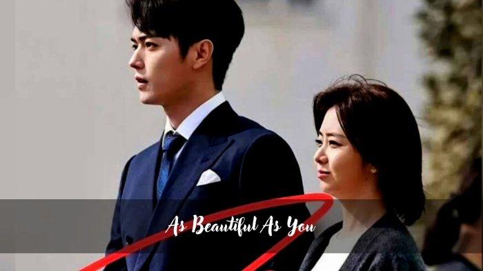 Link Nonton As Beautiful As You 2024, Drama China Business dan Romance ...
