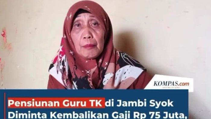 NASIB Asniani Pensiunan Guru TK di Jambi Syok Diminta Kembalikan Gaji Rp 75 Juta ...