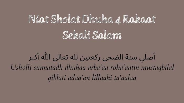 Rahasia Pahala Berlimpah: Doa dan Sholat Dhuha 4 Rakaat 1 Salam ...