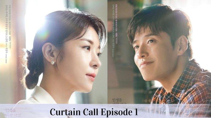 Link Nonton dan Sinopsis Drama Korea Curtain Call Episode 1 Tayang di Prime Video Bukan IDLIX ...