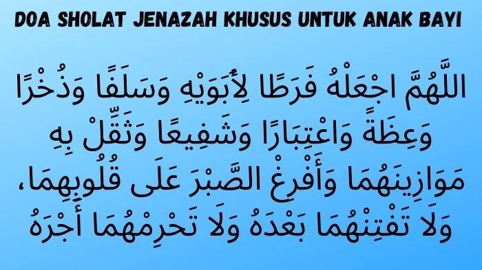 Doa Sholat Jenazah Khusus untuk Anak Bayi: Arab, Latin, dan Terjemahan ...