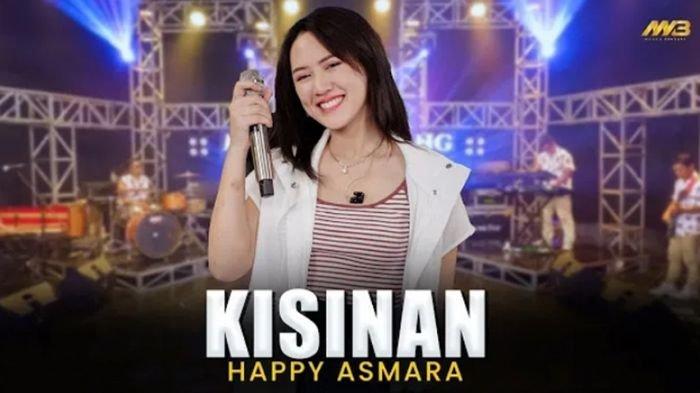 Download Lagu Kisinan - Happy Asmara, Lengkap dengan Lirik dan Kunci Gitar - Tribunbengkulu.com